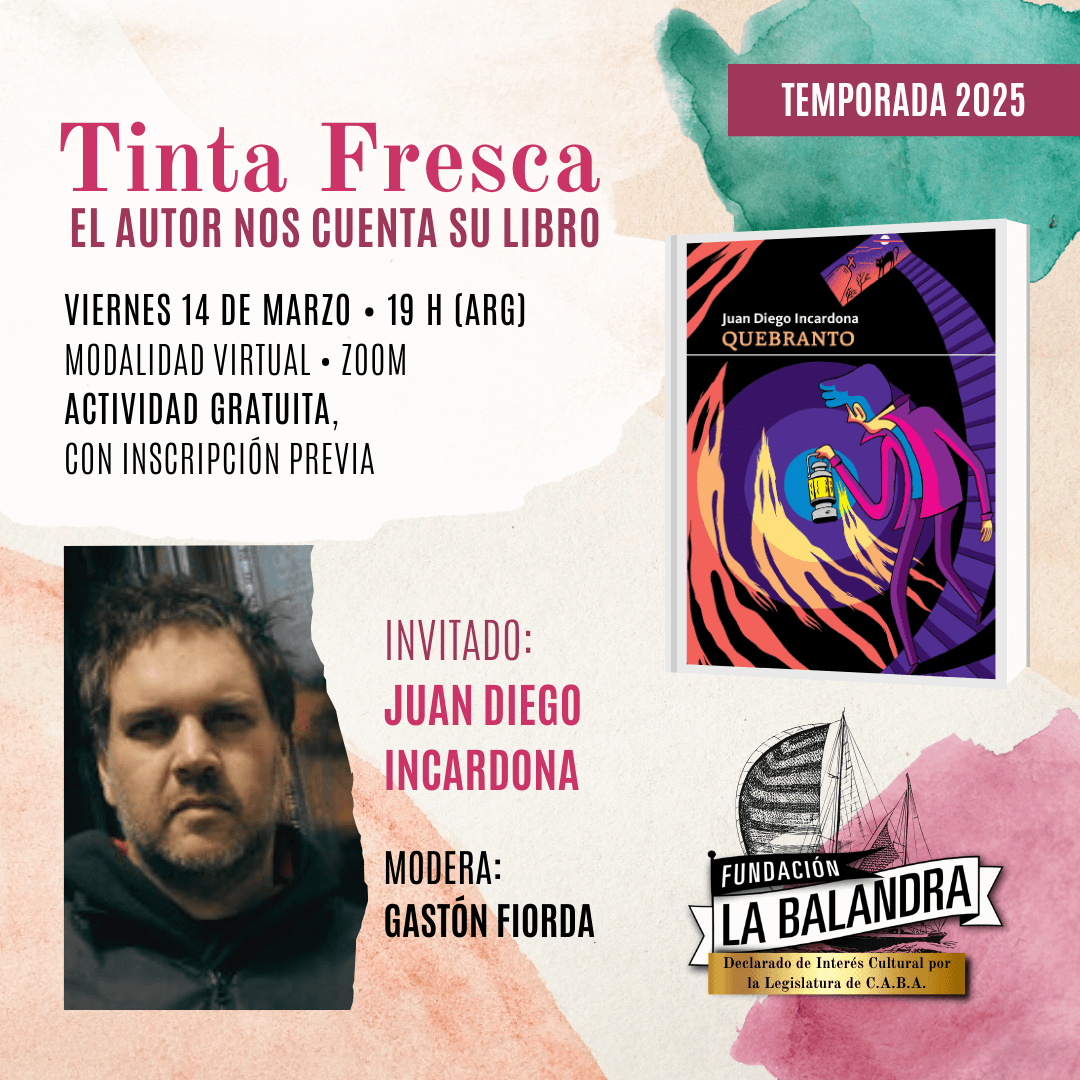 1° Encuentro de Tinta Fresca: El autor nos cuenta su libro ⋆ Fundación ...